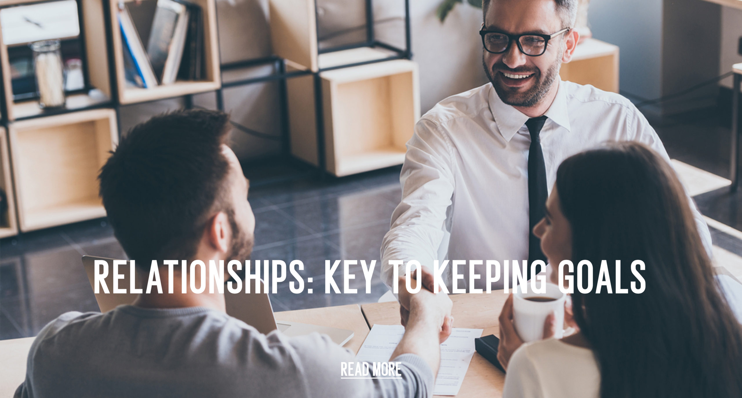 Relationships: Key to Keeping Goals - Todd Duncan